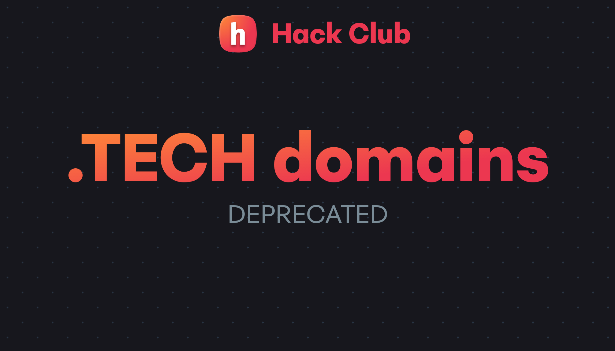 .TECH domains – Hack Club