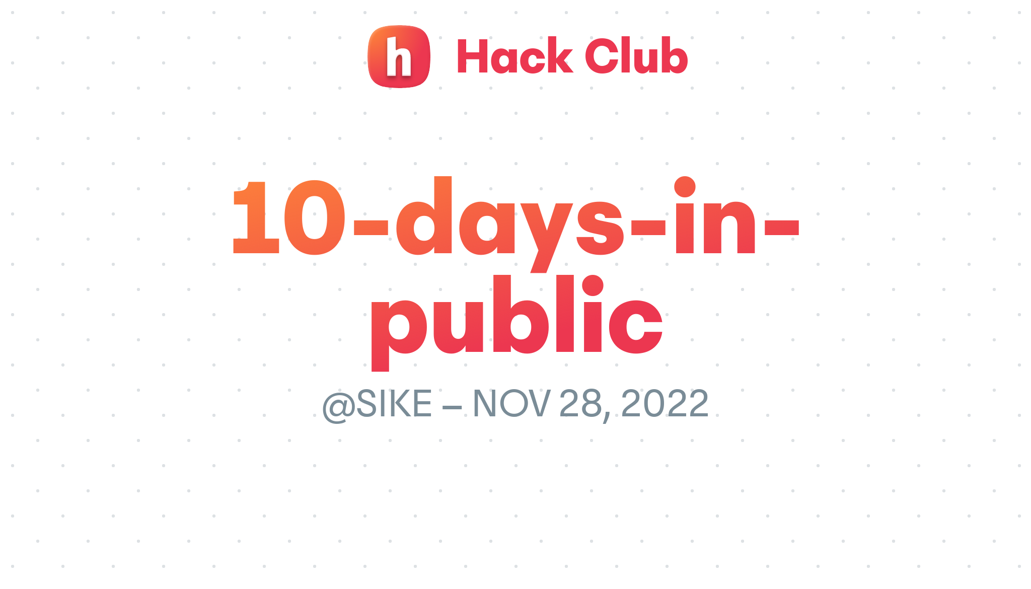 10-days-in-public – Hack Club Events