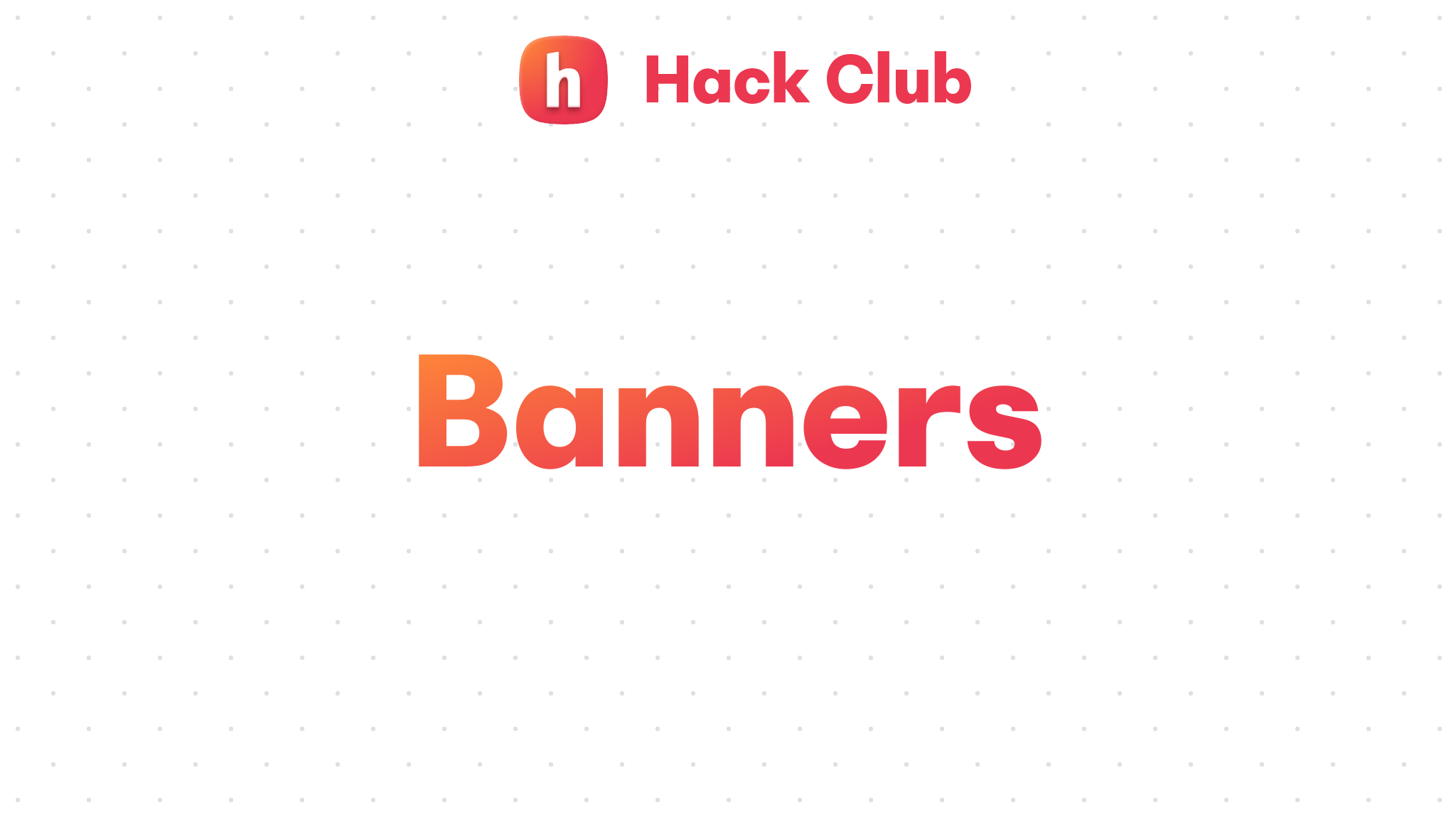 @hackclub/banner – Hack Club