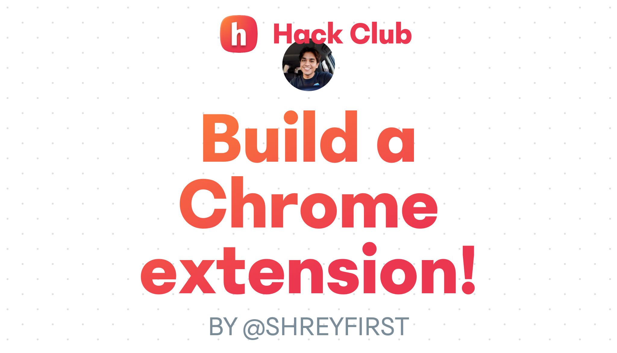Build a Chrome extension! – Hack Club