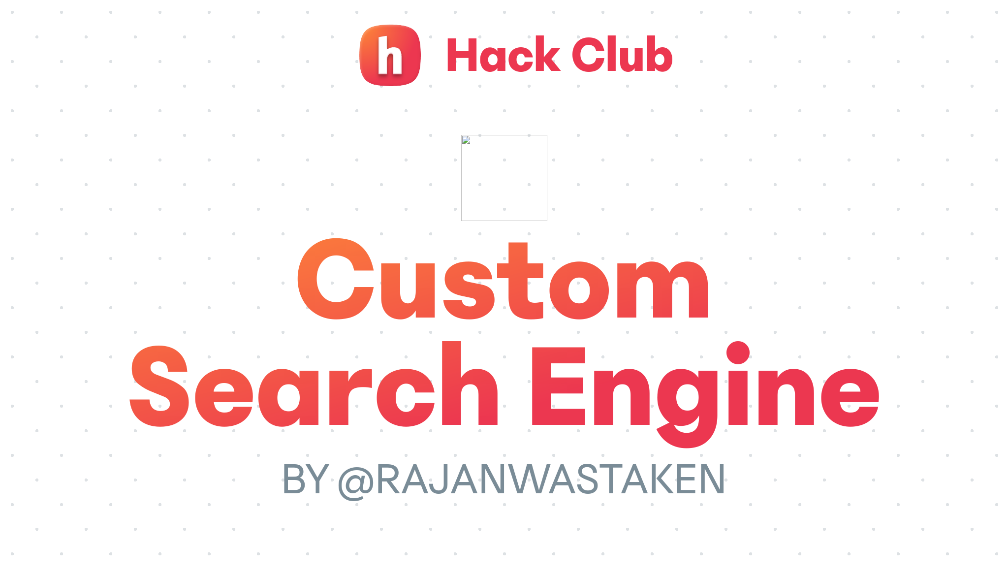 Custom Search Engine – Hack Club