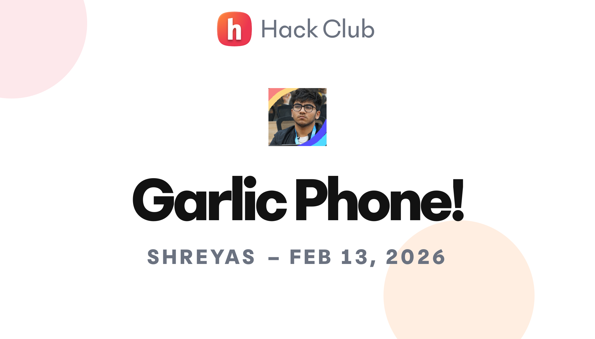Garlic Phone! – Hack Club Events