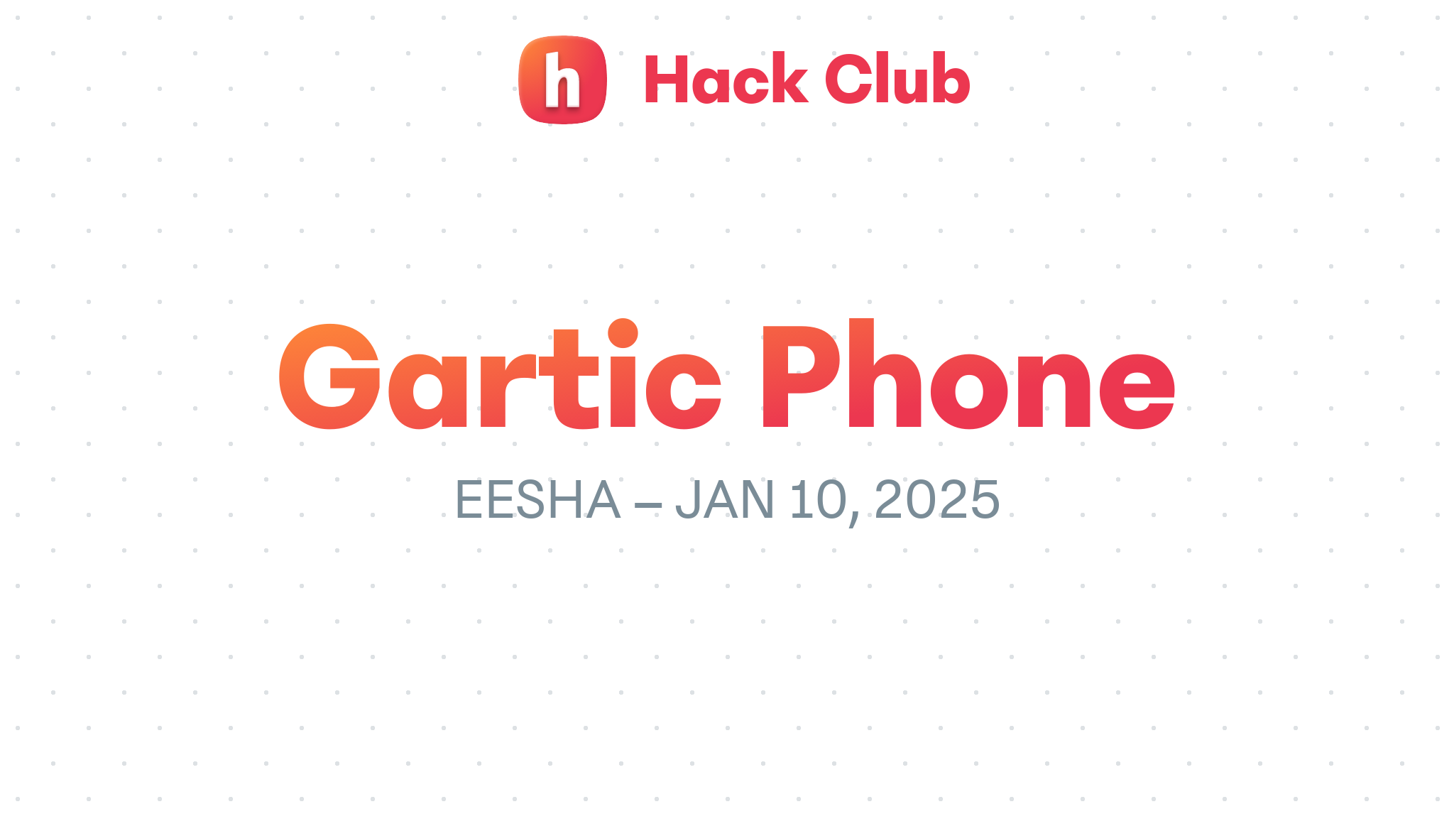 Gartic Phone – Hack Club Events