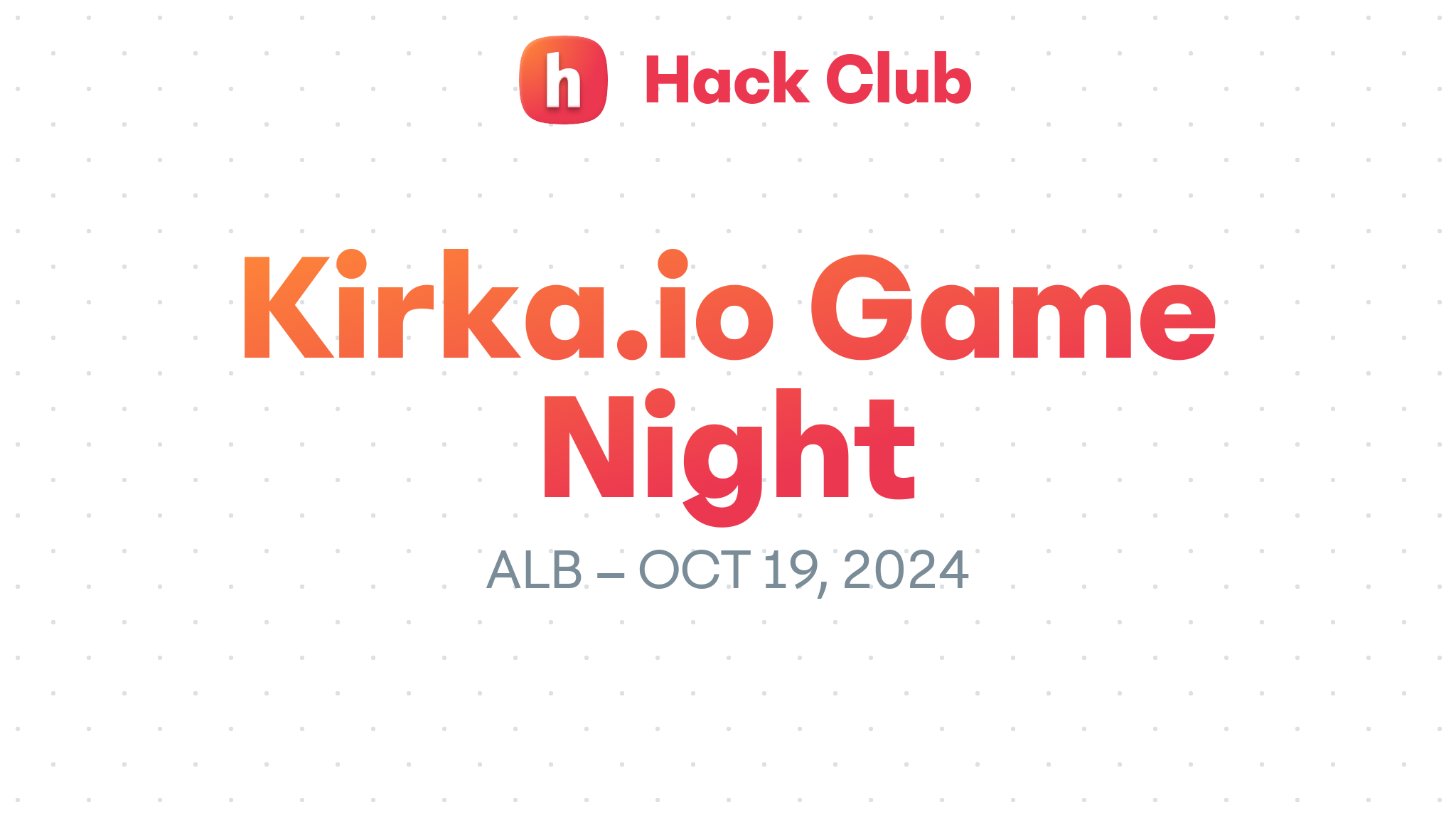 Kirka.io Game Night – Hack Club Events