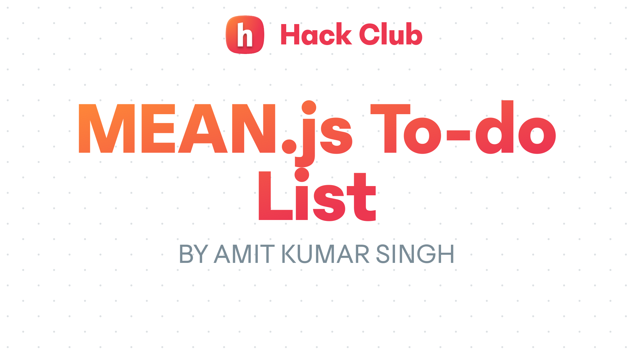 MEAN.js To-do List – Hack Club