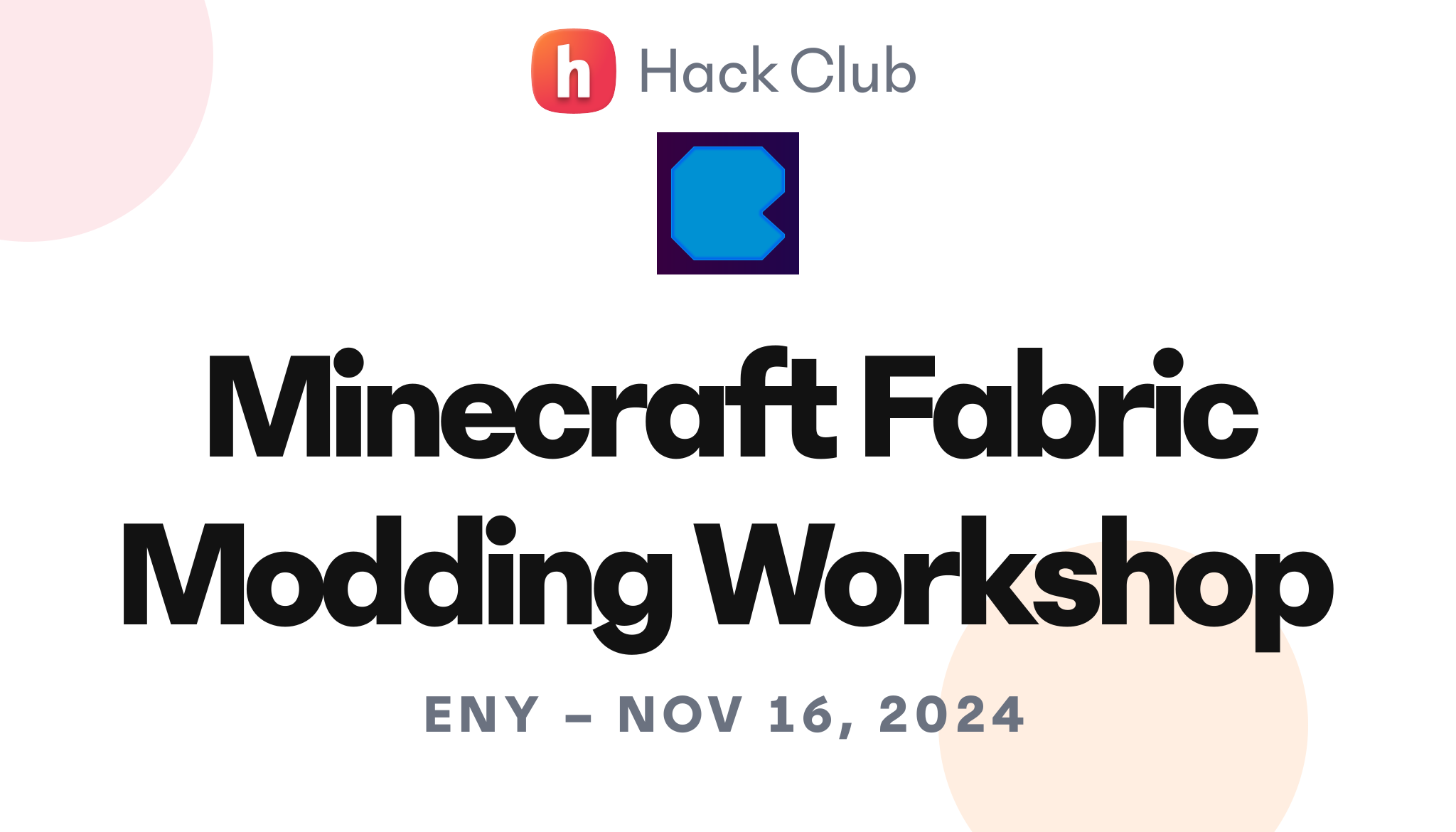 Minecraft Fabric Modding Workshop – Hack Club Events