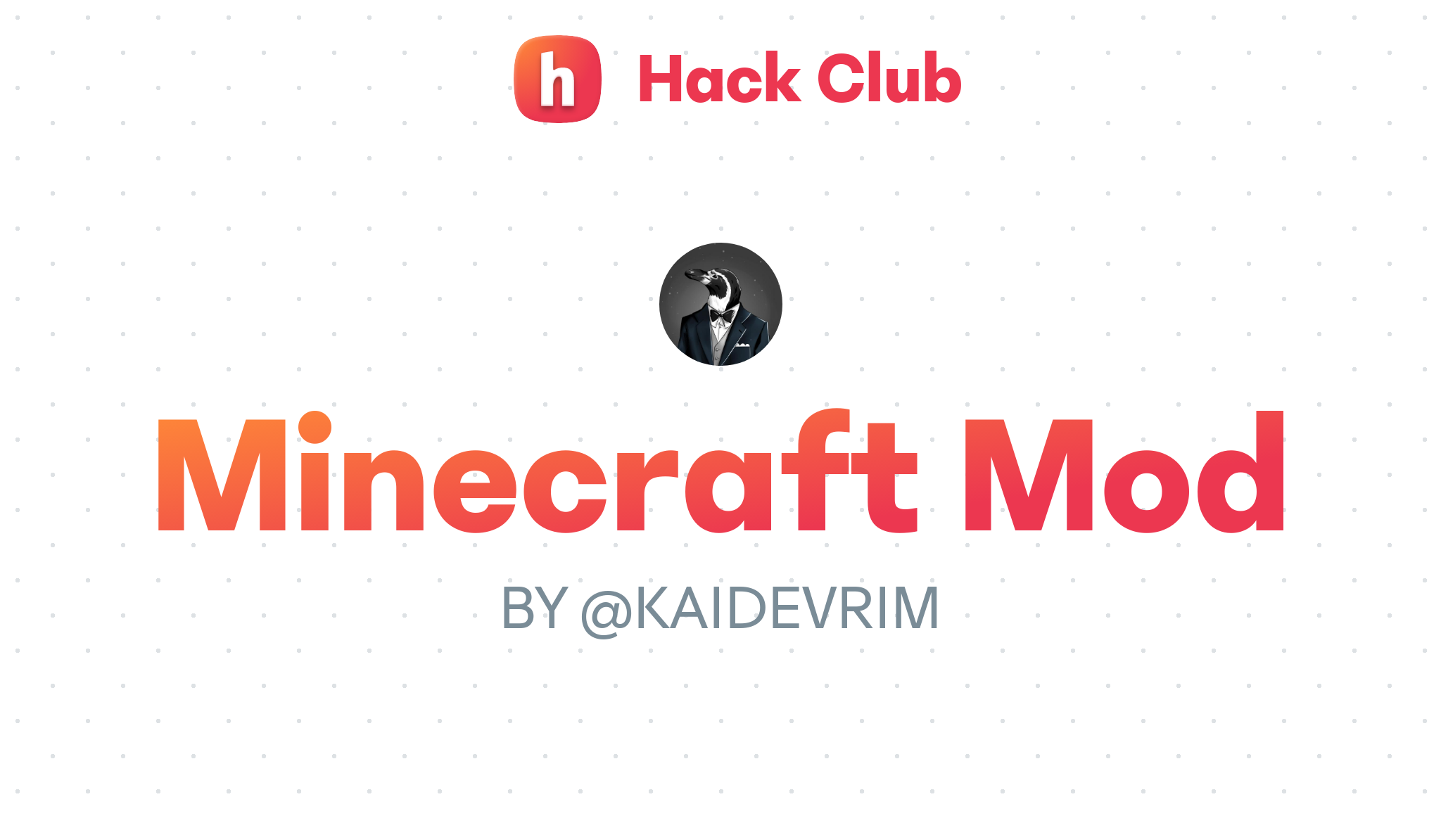 Minecraft Mod – Hack Club