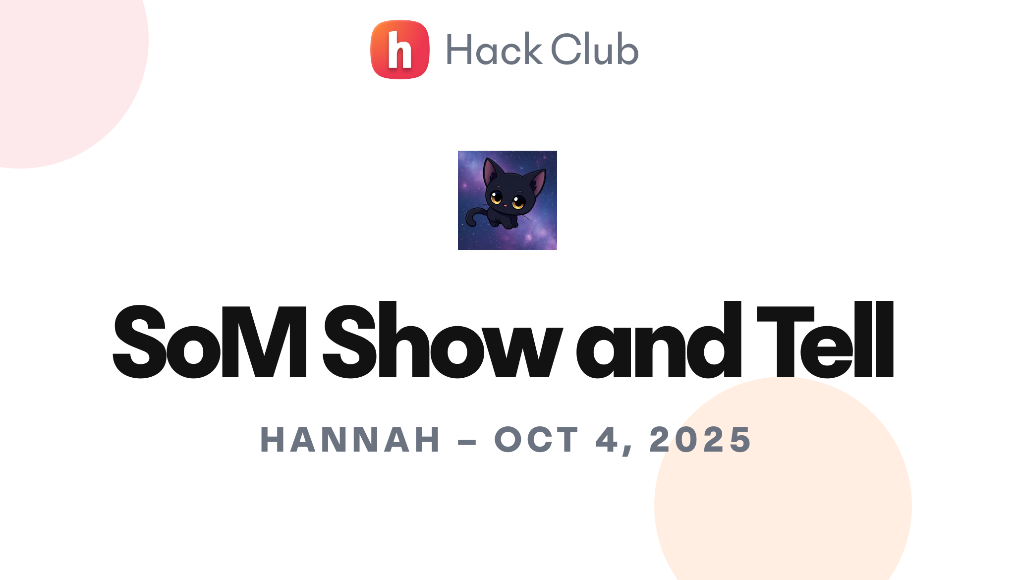 SoM Show and Tell – Hack Club Events